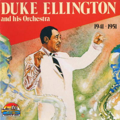 Duke Ellington and his Orchestra - 1941-1951 -by- Duke Ellington,Giants ...